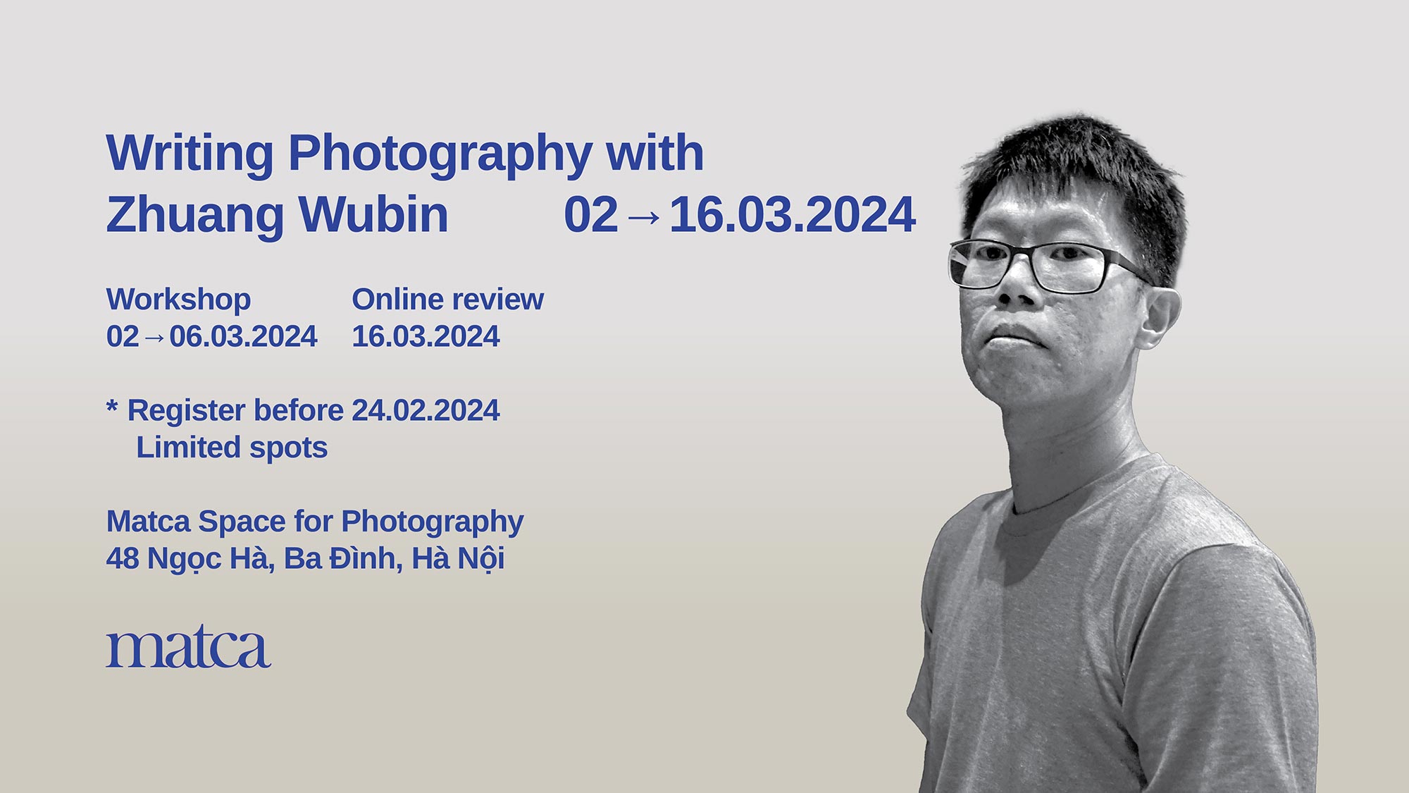 [Workshop] Writing Photography With Zhuang Wubin - Matca